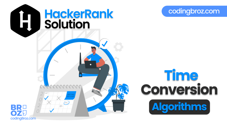 Time Conversion Hackerrank Solution Codingbroz