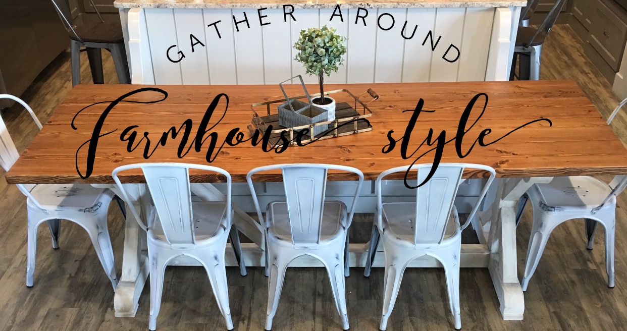 Gather Around| Farmhouse style - Everyday With Bay
