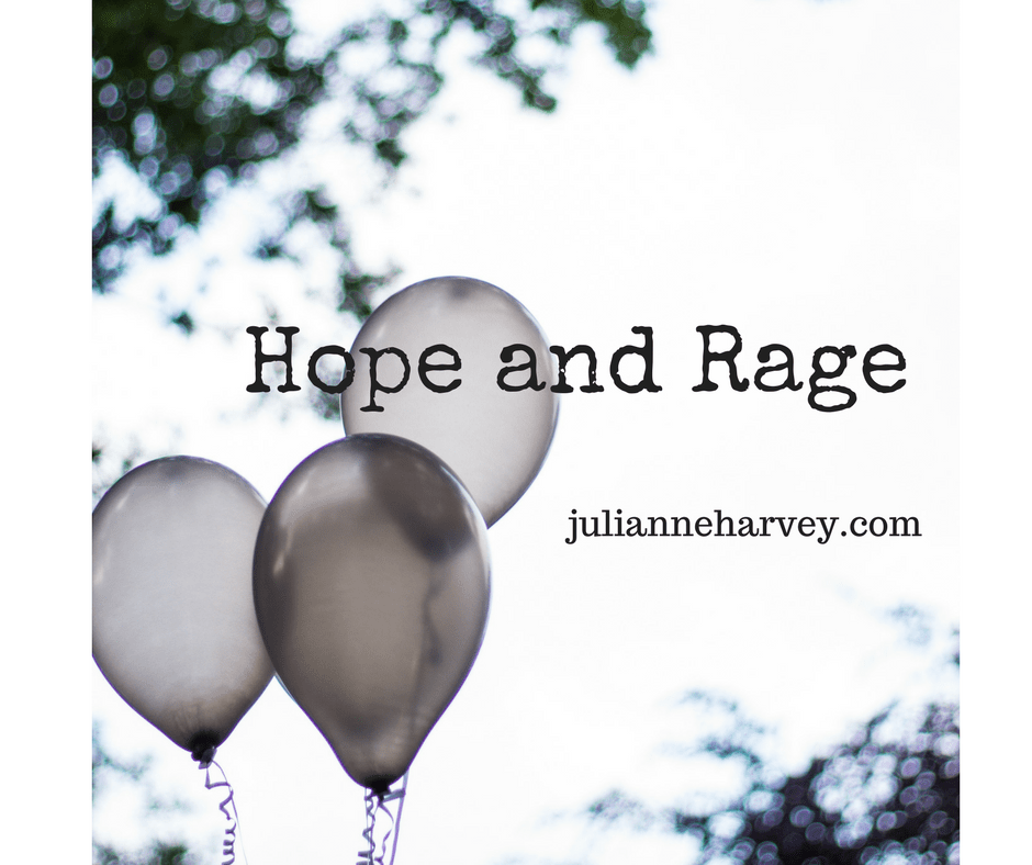 Hope and Rage - Julianne Harvey