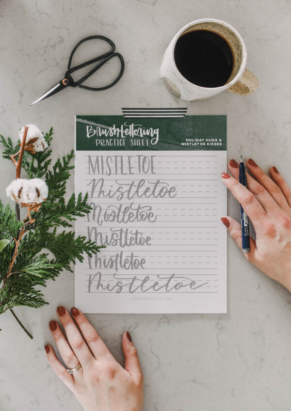 Mistletoe Printable Hand Lettering Practice Sheet - Lemon Thistle