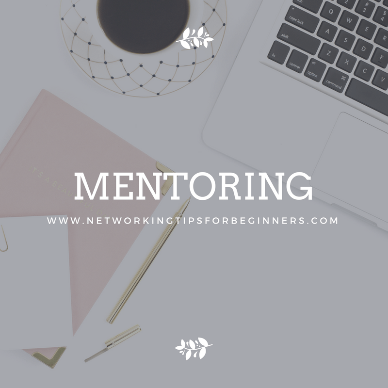 Mentoring: Check in with your Mentees | Networking Tips for Beginners
