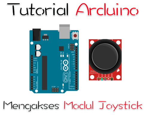Cara mengakses modul joystick menggunakan Arduino