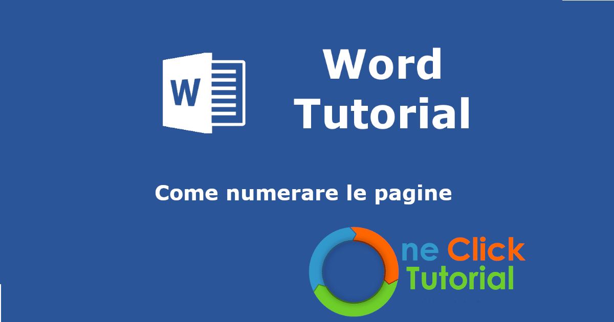 Come numerare le pagine in WORD - Oneclicktutorial