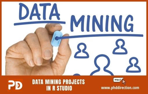 How to create Data Mining Projects in R Studio ? Top 4 Reasons Explained