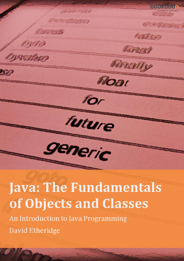 JAVA: The Fundamentals Of Objects And Classes [PDF] - Programmer Books