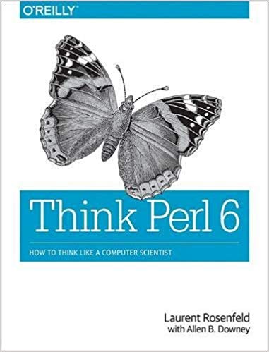 Think Perl 6: How to Think Like a Computer Scientist [PDF] - Programmer ...