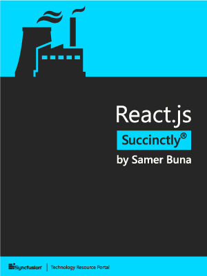 Reactjs Succinctly [PDF] - Programmer Books
