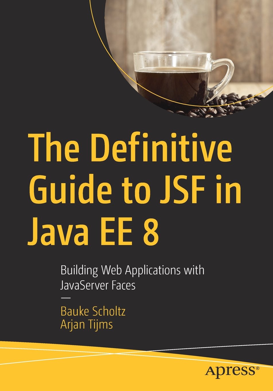 The Definitive Guide to JSF in Java EE 8 - Programmer Books