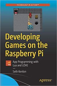 Developing Games on the Raspberry Pi - Programmer Books