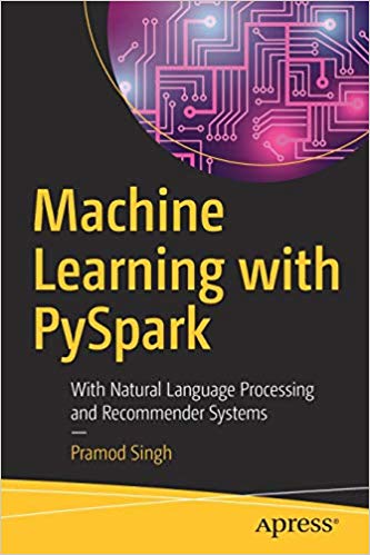 Machine Learning with PySpark - Programmer Books