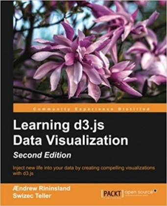 Learning d3.js Data Visualization, 2nd Edition - Programmer Books