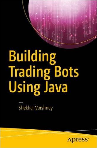 Building Trading Bots Using Java - Programmer Books
