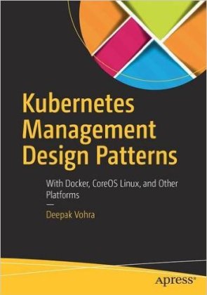Kubernetes Management Design Patterns - Programmer Books