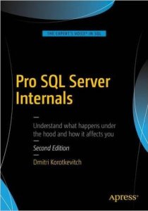 Pro SQL Server Internals, 2nd edition - Programmer Books