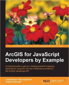 ArcGIS for JavaScript developers by Example - Programmer Books
