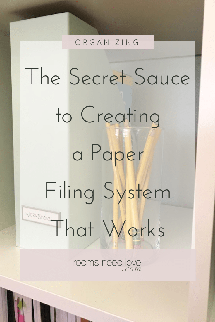 The Secret Sauce to Creating a Paper Filing System That Works