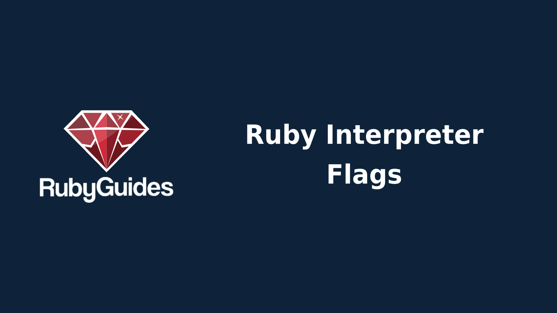 Ruby Interpreter Options And How To Use Them Correctly Rubyguides 1220