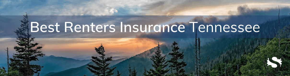 Best Renters Insurance Tennessee / Compare Costs & Coverage In TN