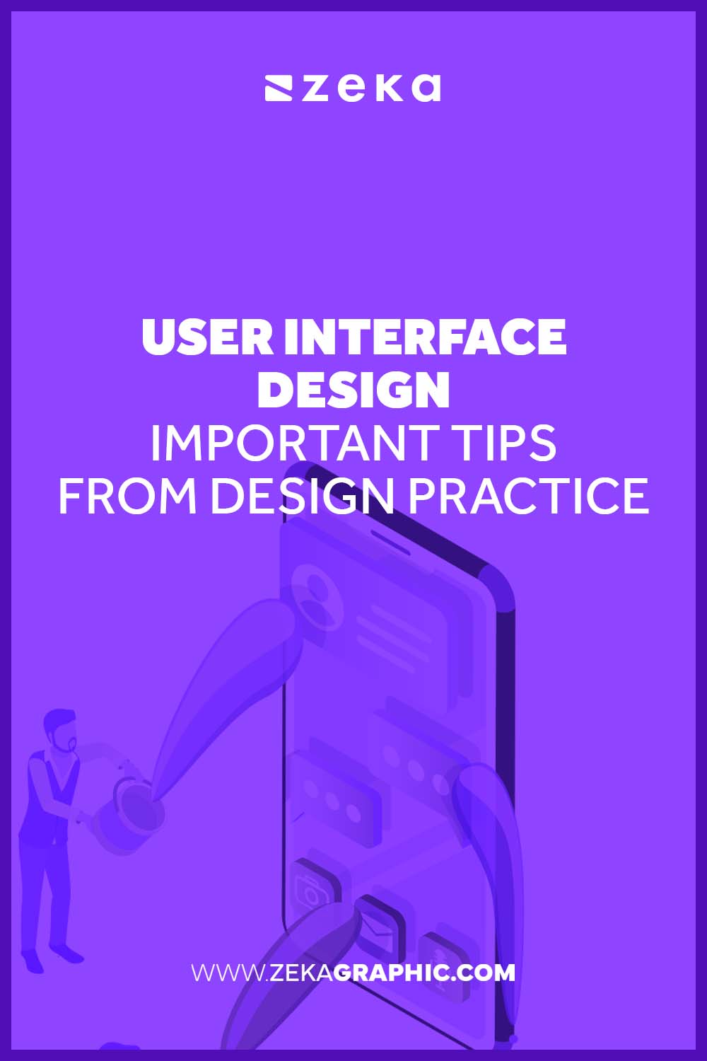 User Interface Design - Important Tips from design practice - Zeka Design