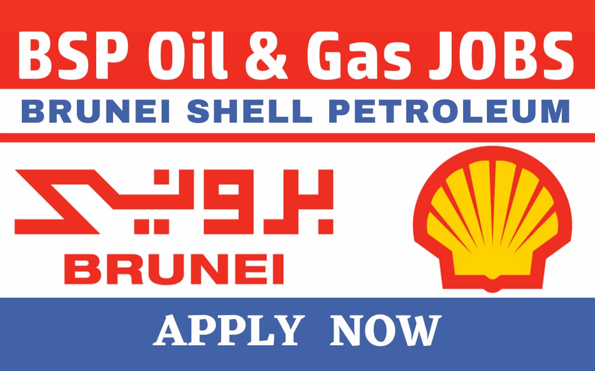 Brunei Shell Petroleum Job Vacancy: BSP-BLNG-BSM - YesiJob