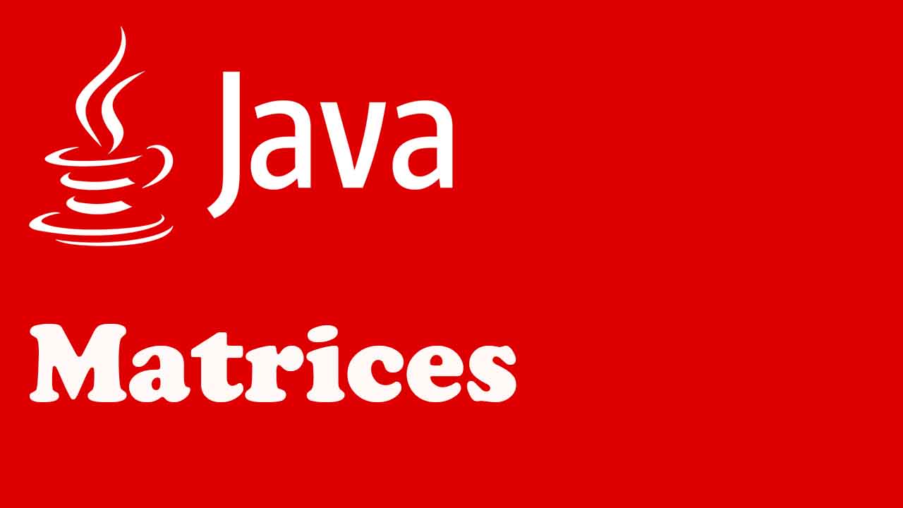 DECLARAR Y AGREGAR ELEMENTOS A UNA MATRIZ EN JAVA | EJEMPLOS - Yo Androide