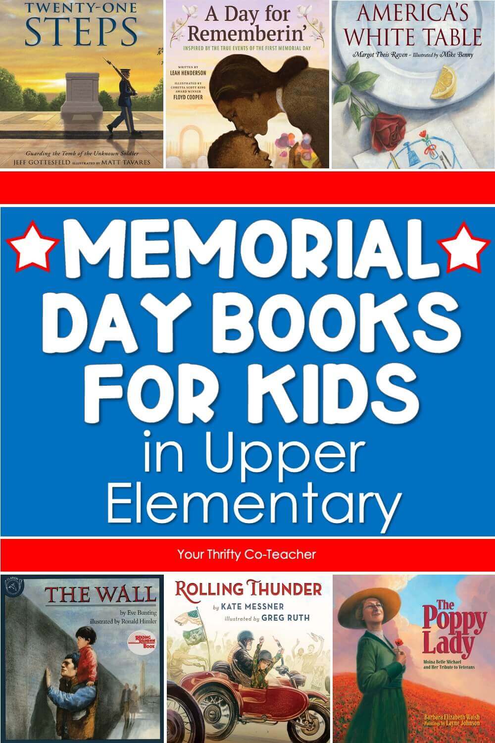 Memorial Day Books for Kids in Upper Elementary - Your Thrifty Co-Teacher