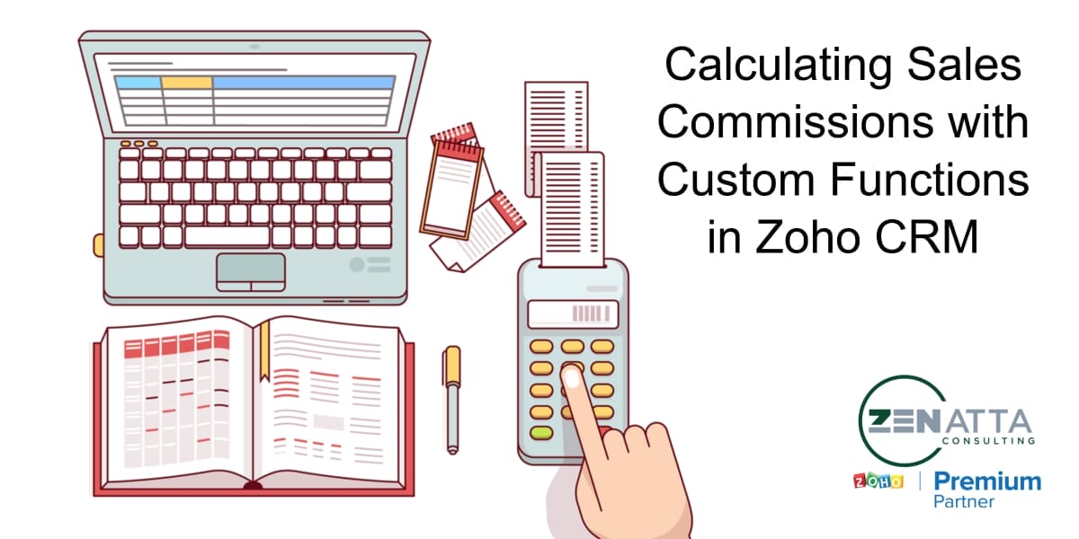 Calculating Sales Commissions with Custom Functions in Zoho CRM